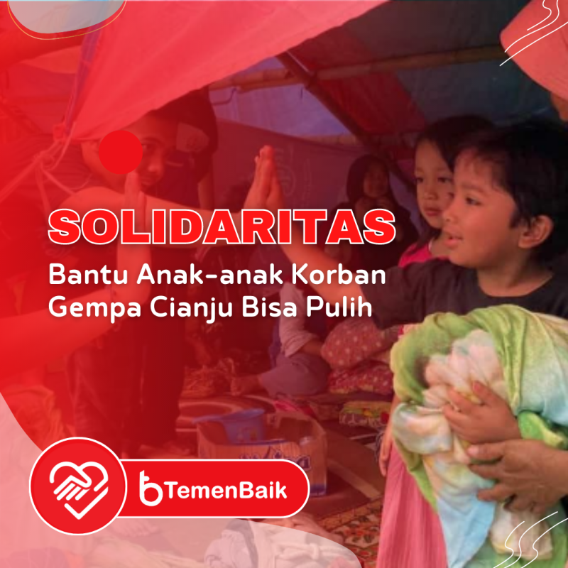 Solidaritas Bantu Anak-anak Korban Gempa Cianjur Pulih