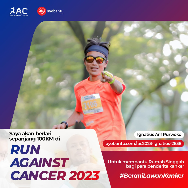 Run Against Cancer 2023 - Iganatius Arif Purwoko